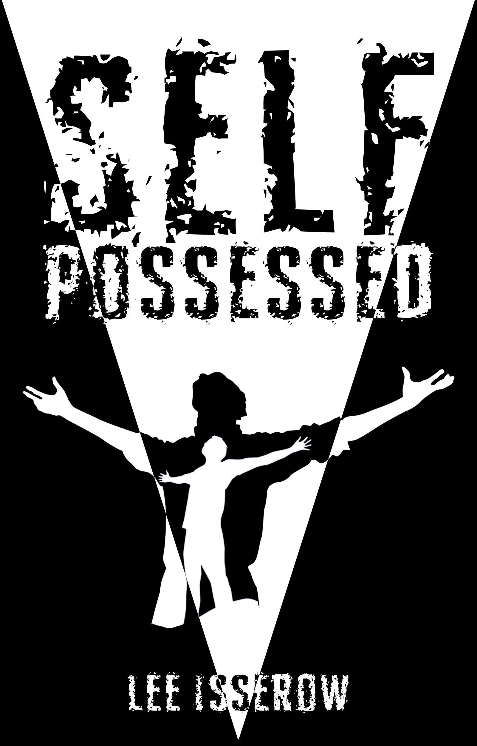 Self Possessed by Lee Isserow | Goodreads
