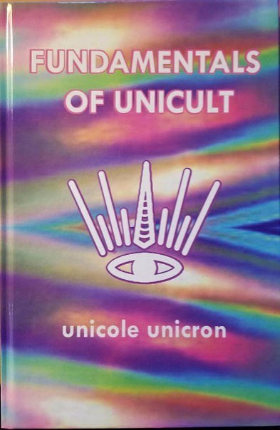 Fundamentals of Unicult by Unicole Unicron | Goodreads