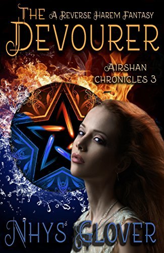 The Devourer (Airshan Chronicles, #3) by Nhys Glover | Goodreads