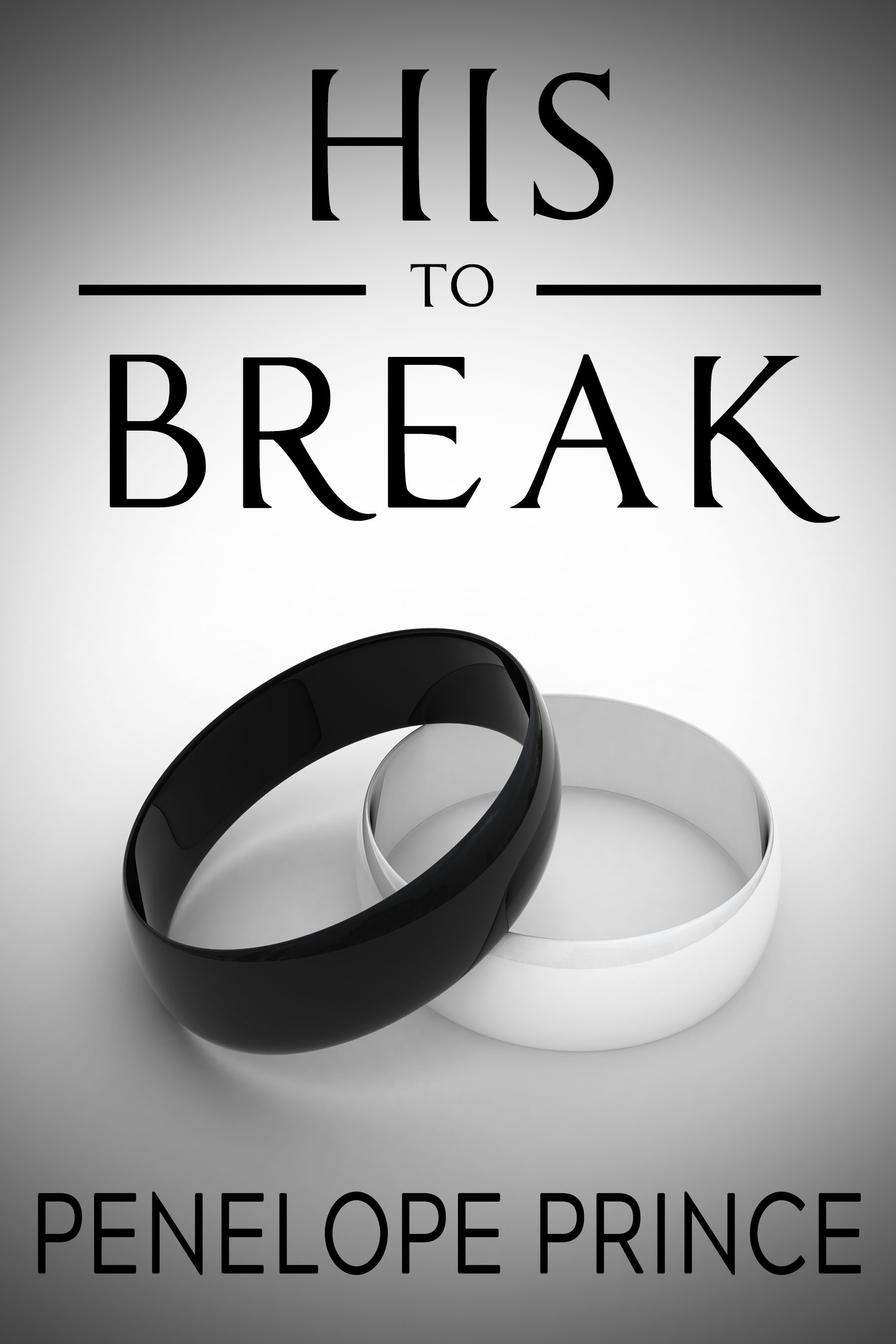 His to Break by Penelope Prince | Goodreads