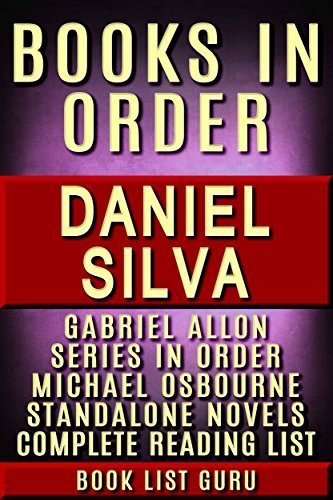Daniel Silva Books in Order: Gabriel Allon series, Michael Osbourne series, and a complete list ...