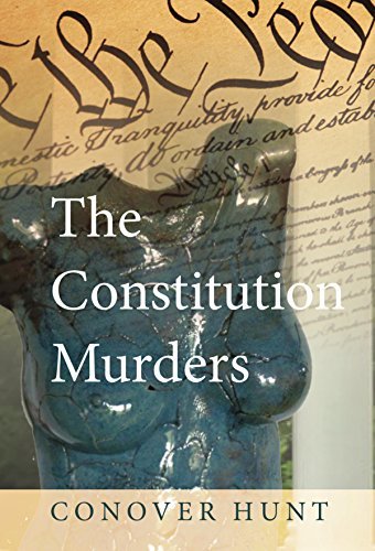 The Constitution Murders by Conover Hunt | Goodreads