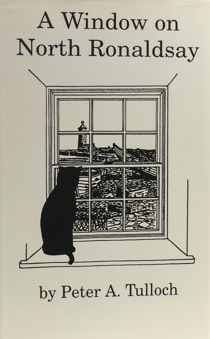 Window on North Ronaldsay by Peter A. Tulloch | Goodreads