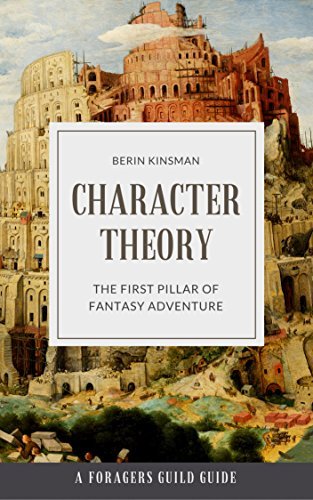 Character Theory (Foragers Guild Guides Book 1) by Berin Kinsman ...