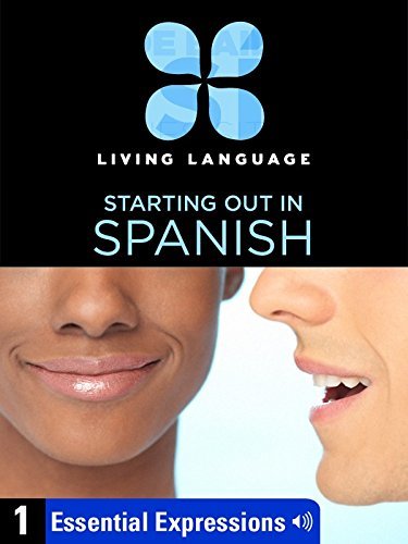 Essential Spanish, Lesson 1: Essential Expressions by Living Language ...