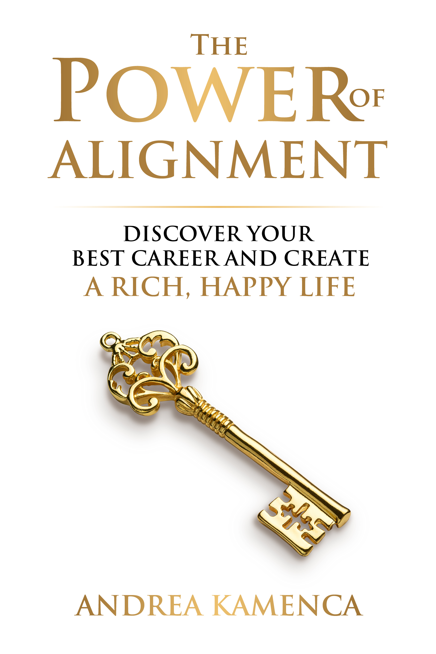 Power of Alignment by Andrea Kamenca | Goodreads