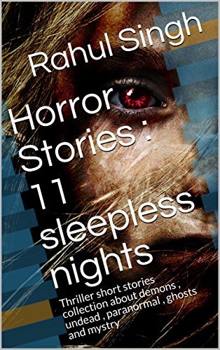 Horror Stories : 11 sleepless nights: Thriller short stories collection ...