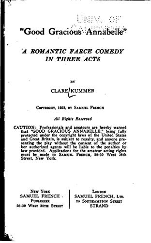 Good Gracious, Annabelle: A Romantic Farce Comedy in Three Acts by ...