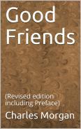 Good Friends by Charles Morgan | Goodreads