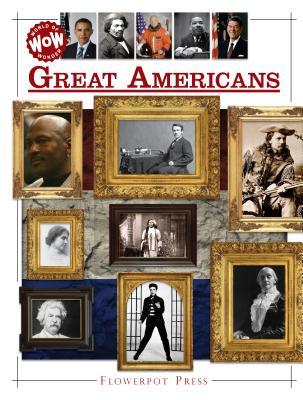 Great Americans (World of Wonder) by Sean Kennelly | Goodreads