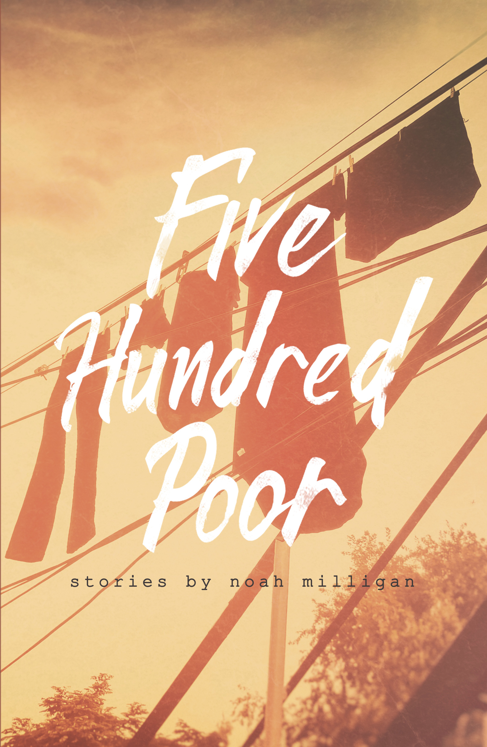 Five Hundred Poor by Noah Milligan | Goodreads