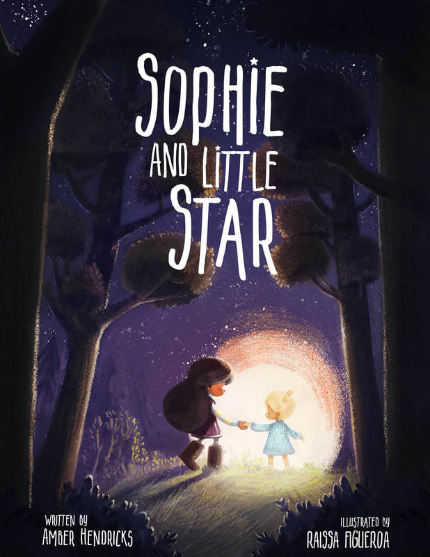 Sophie and Little Star by Amber Hendricks | Goodreads