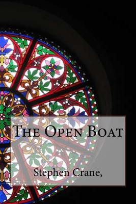 The Open Boat by Stephen Crane | Goodreads