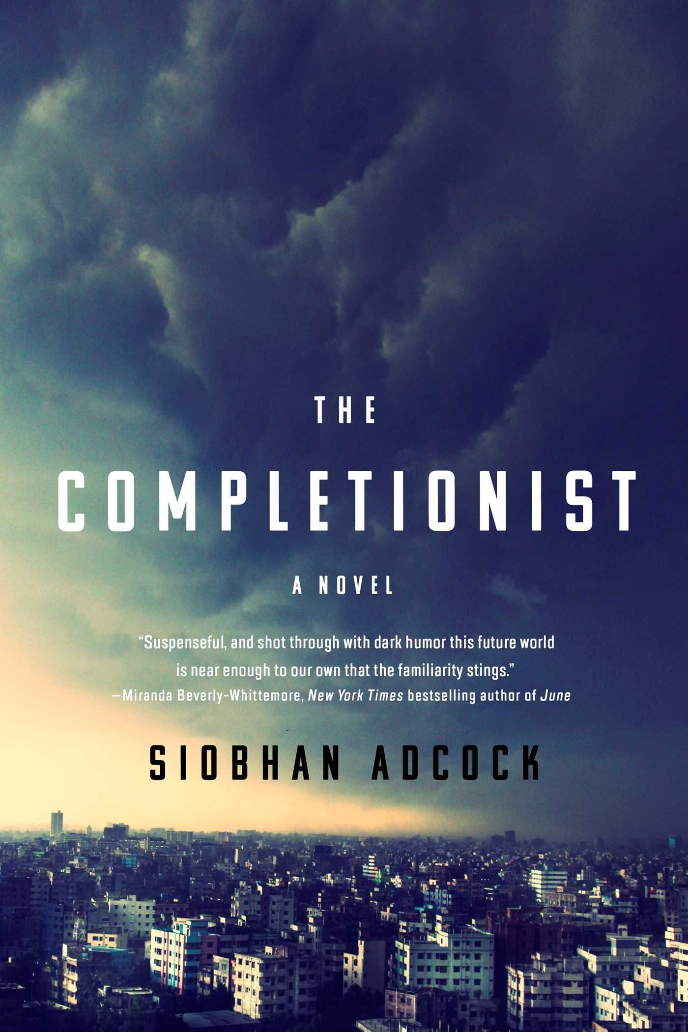 The Completionist by Siobhan Adcock | Goodreads