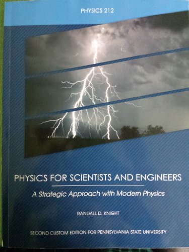 Physics for Scientists and Engineers: A Strategic Approach with Modern ...