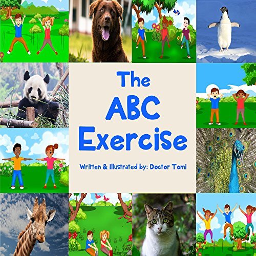 The ABC Exercise: Interactive Fun Exercises for Children by Doctor Tomi ...