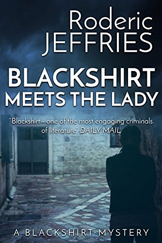 Blackshirt Meets the Lady (Blackshirt #6) by Roderic Graeme | Goodreads
