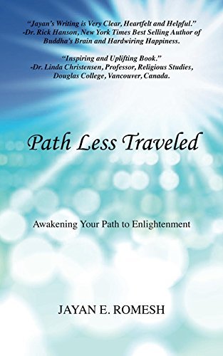 Path Less Traveled: Awakening Your Path to Enlightenment by Jayan ...