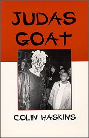 Judas Goat by Colin Haskins | Goodreads