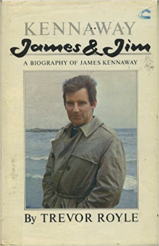 James & Jim: A Biography of James Kennaway by Trevor Royle | Goodreads