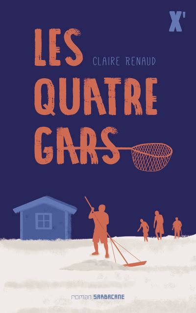 Les Quatre Gars by Claire Renaud | Goodreads