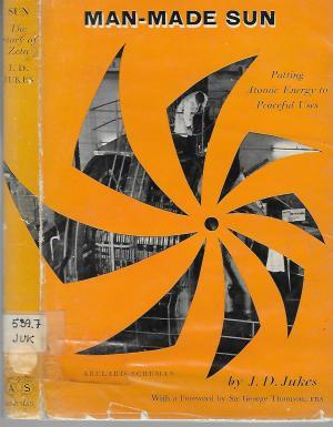 Man-made Sun: The Story of Zeta by J.D. Jukes | Goodreads