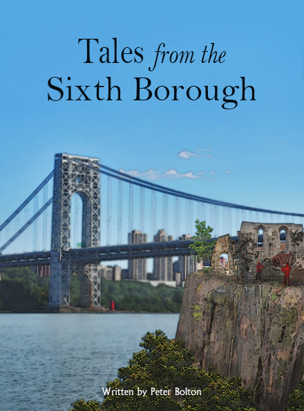 Tales from the Sixth Borough: The Mysteries at the Dark Fringes of New ...