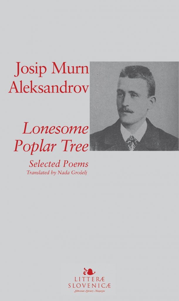 Lonesome Poplar Tree: Selected Poems by Josip Murn | Goodreads