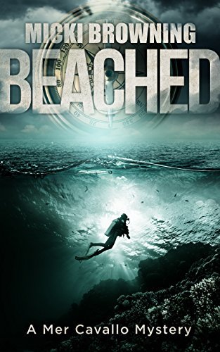 Beached (A Mer Cavallo Mystery #2) by Micki Browning | Goodreads