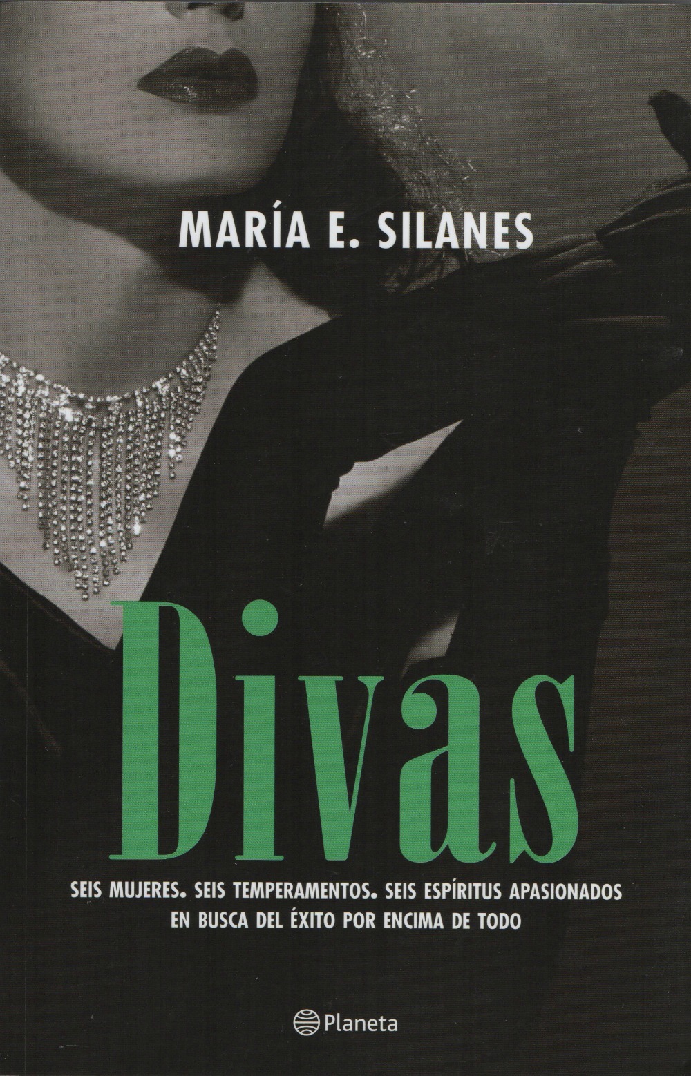 Divas by Maria E. Silanes | Goodreads