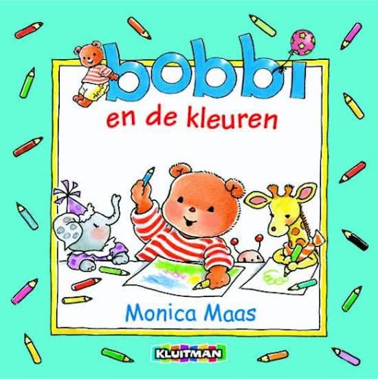 Bobbi en de kleuren by Monica Maas | Goodreads