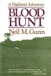 Blood Hunt by Neil M. Gunn | Goodreads