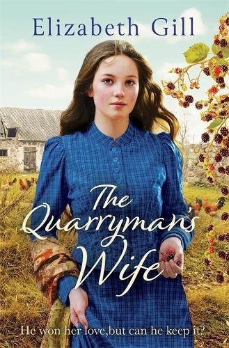 The Quarryman's Wife: Through times of trouble can she find hope? by ...