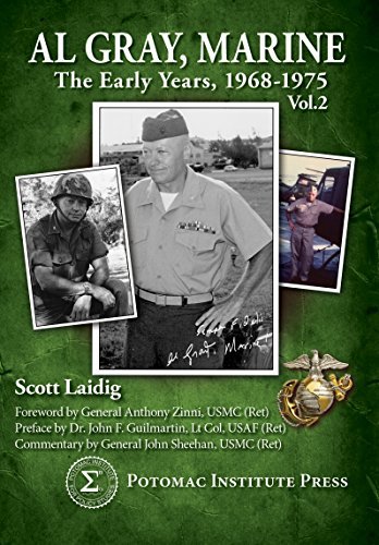 Al Gray, Marine: The Early Years 1968-1975, Vol. 2 by Scott Laidig ...