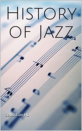 History of Jazz by Sebastian Ho | Goodreads