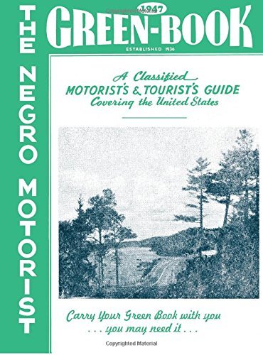 The Negro Motorist Green Book: 1947 Facsimile edition by Victor H ...