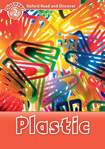 Plastic (Oxford Read and Discover Level 2) by Louise Spilsbury | Goodreads