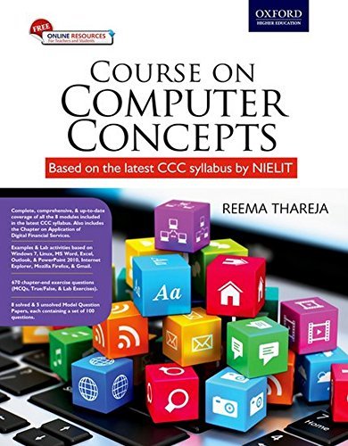 COURSE ON COMPUTER CONCEPTS (FOR NIELIT) [Paperback] Reema Thareja by ...