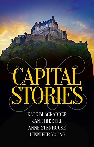 Capital Stories by Kate Blackadder | Goodreads