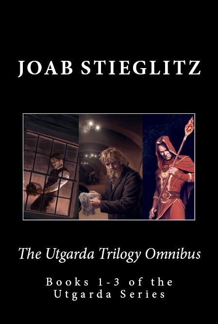 The Utgarda Trilogy Omnibus by Joab Stieglitz | Goodreads