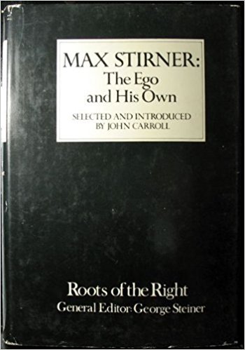 The Ego and His Own (Stand Alone #1019) by Max Stirner | Goodreads