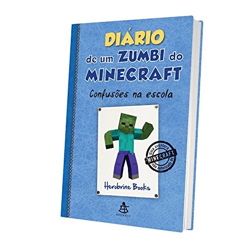Diario de Um Zumbi do Minecraft: Confusoes Na Esco by Zombie Zack ...