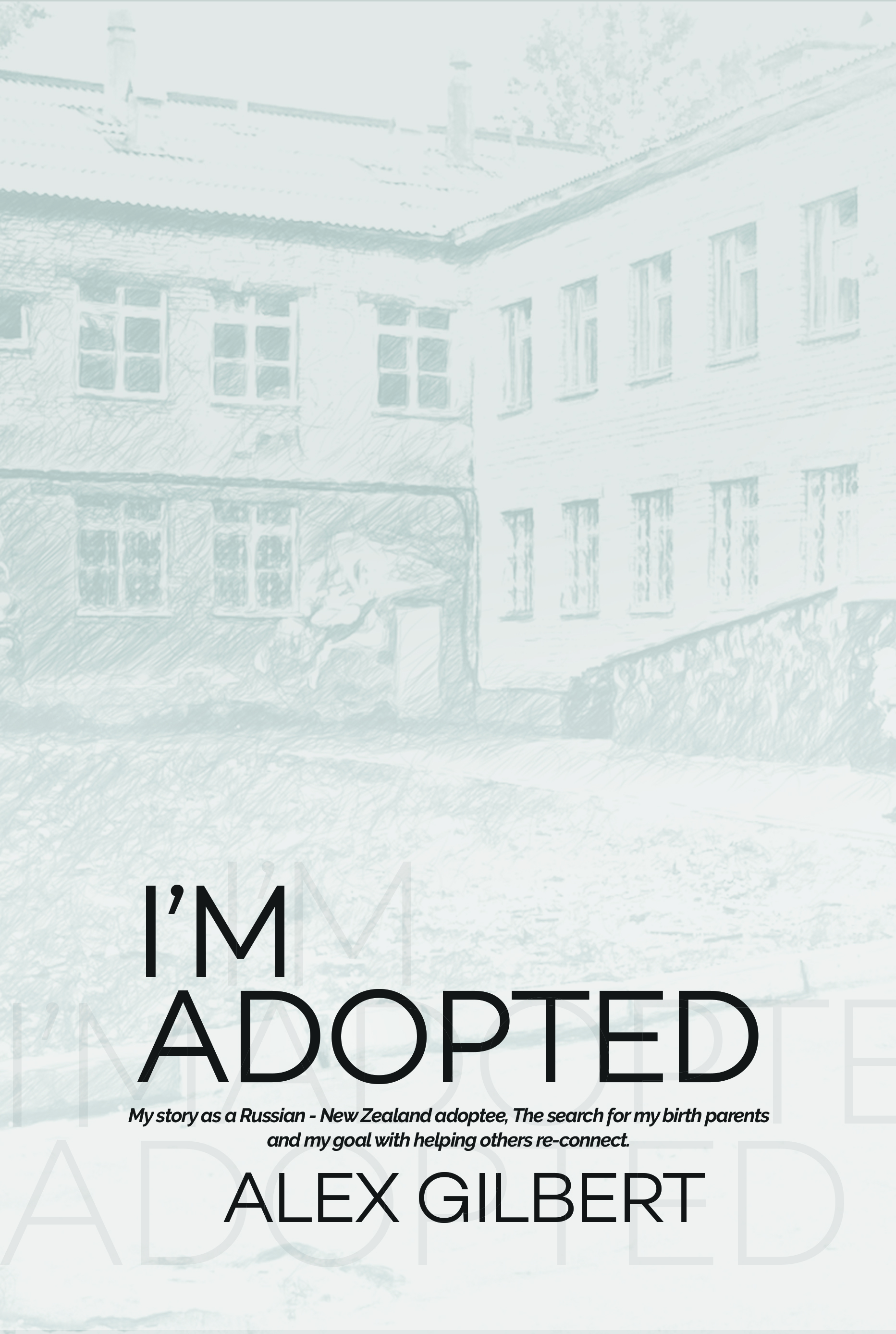 I'm Adopted by Alex Gilbert | Goodreads