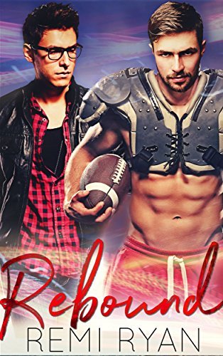 Rebound by Remi Ryan | Goodreads