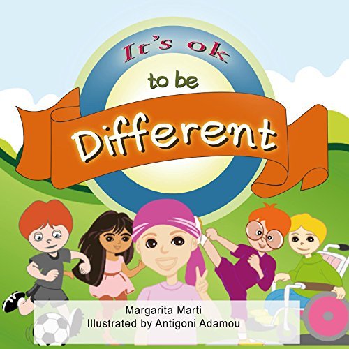 It's ok to be different by Margarita N. Marti | Goodreads