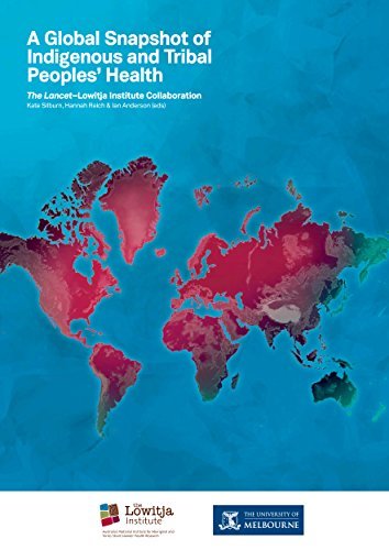 A Global Snapshot of Indigenous and Tribal Peoples’ Health: The Lancet ...