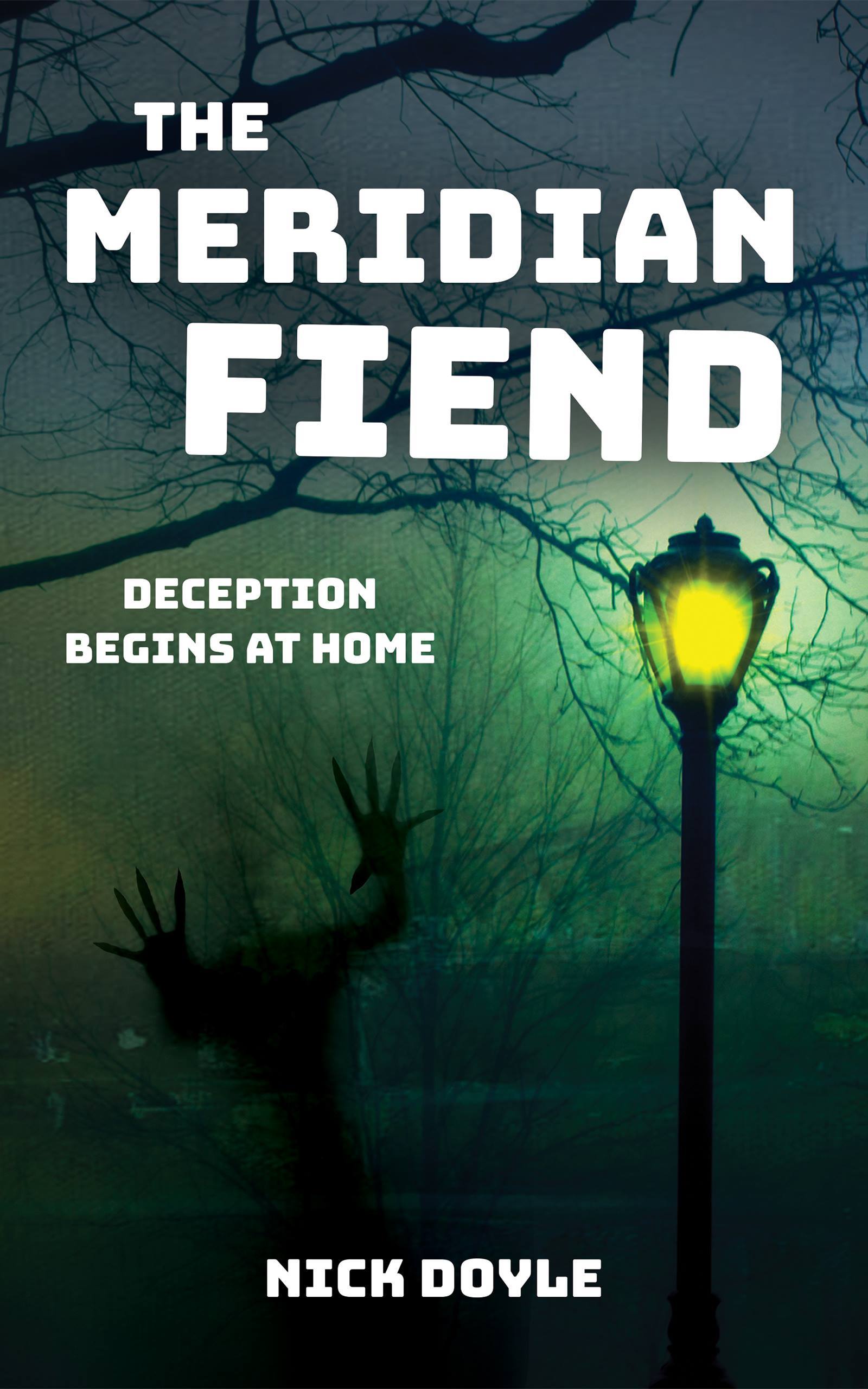 The Meridian Fiend by Nick Doyle | Goodreads