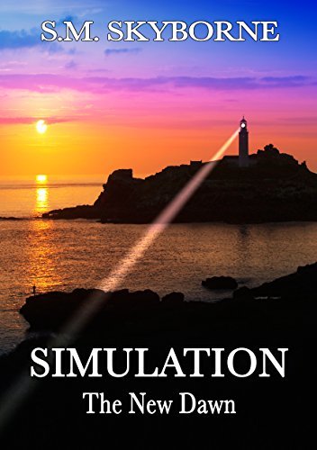 Simulation: The New Dawn by S Skyborne | Goodreads