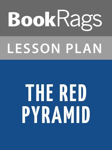 Lesson Plans The Red Pyramid by BookRags | Goodreads