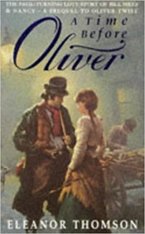 A Time Before Oliver by Eleanor Thomson | Goodreads